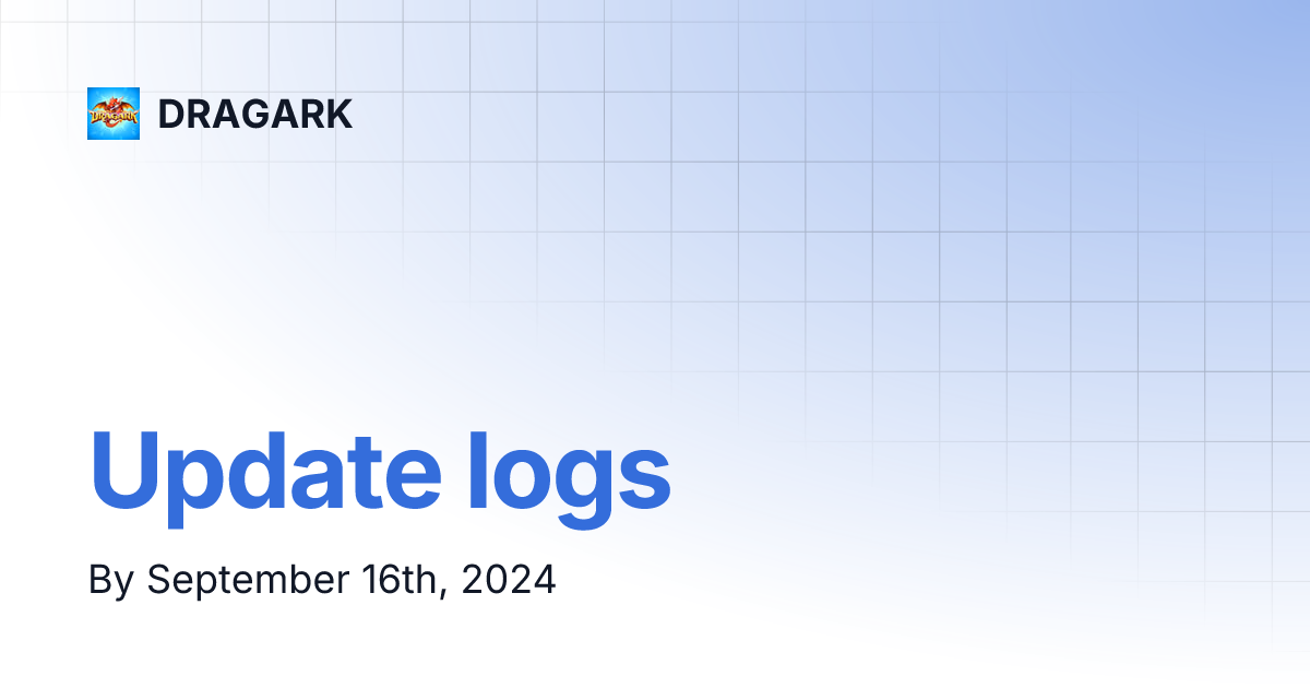 Update logs | DRAGARK